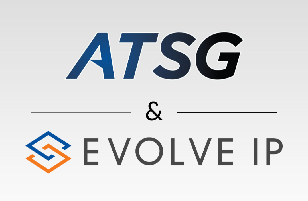 ATSG and Evolve IP Announce a Strategic Combination to Create a Leading, Scaled IT Managed ...